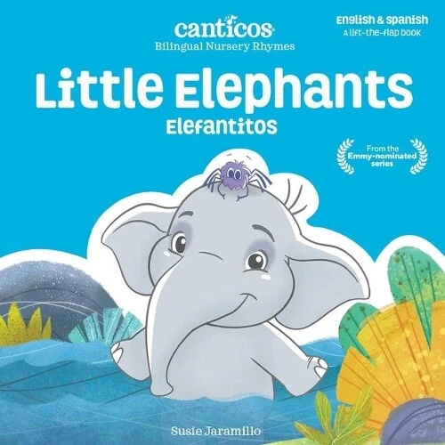 SUSIE JARAMILLO CANTICOS Little Elephants / Elefantitos (Libro de ...