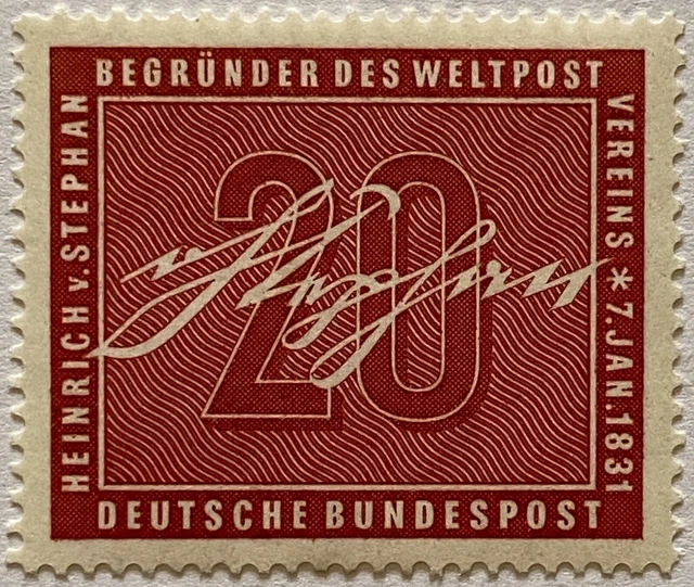 WEST GERMANY STAMP 1955 - 125th Birth Anniversary of H. von Stephan £7. ...