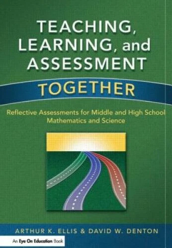 TEACHING LEARNING AND Assessment Together Reflective Assessments For teaching-learning-and-assessment-together-reflective-assessments-for