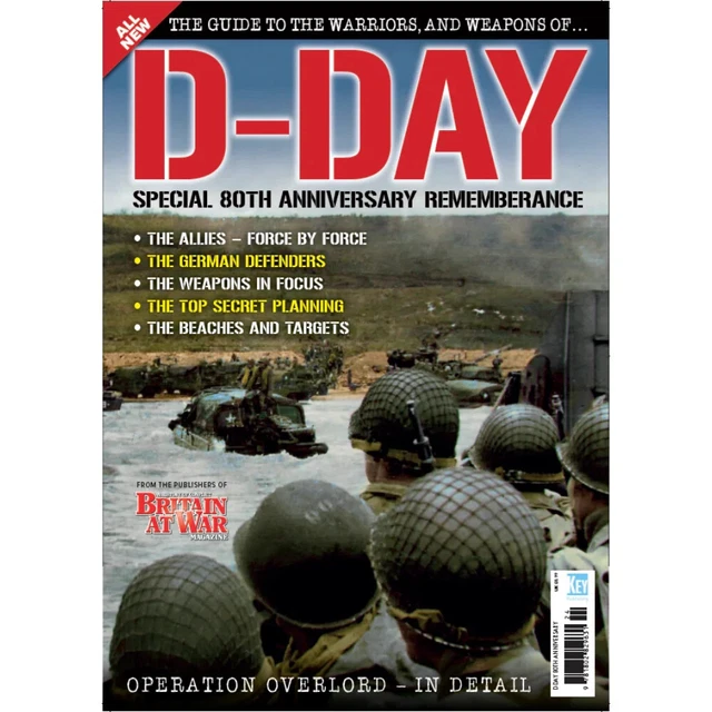 D-DAY MAGAZINE SPECIAL 80th Anniversary Rememberance Key Publishing ...