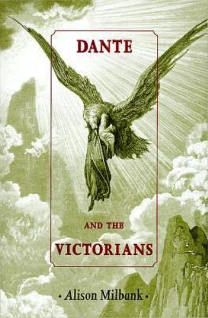 DANTE AND THE Victorians Tapa Dura Alison Milbank EUR 15,05 - PicClick FR