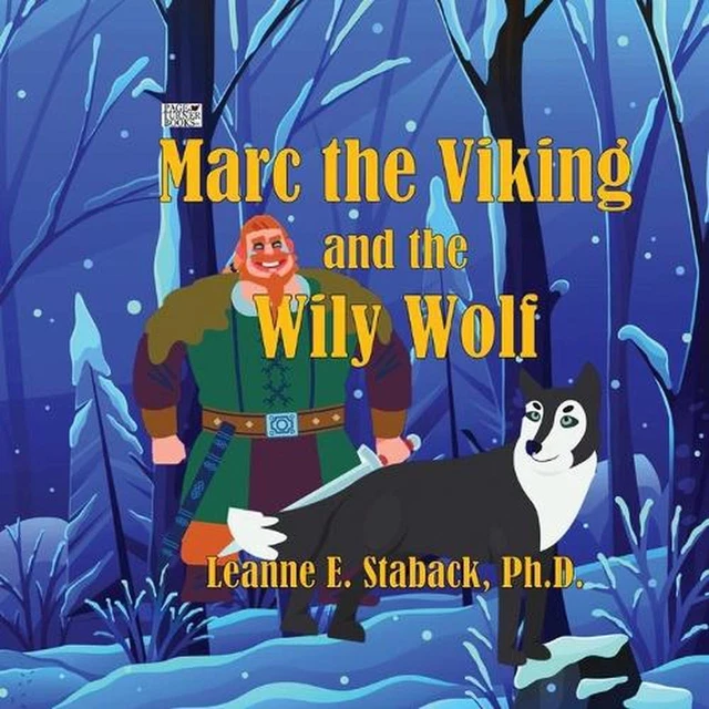 MARC THE VIKING and the Wily Wolf by Leanne E. Staback Paperback Book £ ...