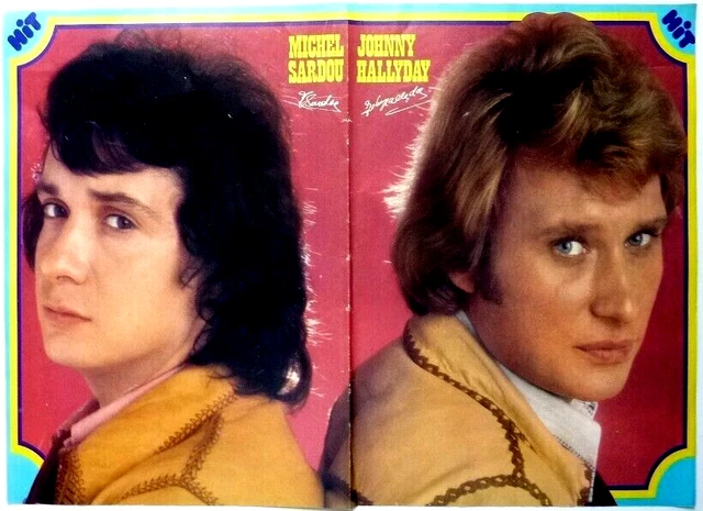MICHEL SARDOU Johnny Hallyday = Poster Coupure De Presse 2 Pages 1974 ...