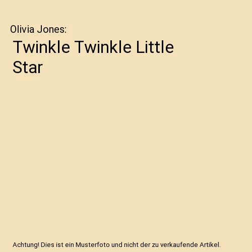 TWINKLE TWINKLE LITTLE Star, Olivia Jones EUR 23,66 - PicClick FR