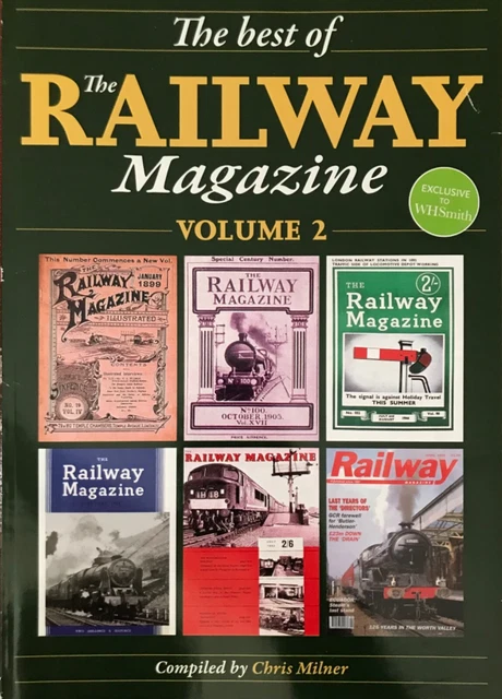 BACK ISSUE: BEST of The railway magazine: Vol. 2: Morton’s: 2013. £2.50 ...