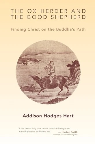 ADDISON HODGES HART Ox-Herder and the Good Shepherd (Paperback) £15.20 ...