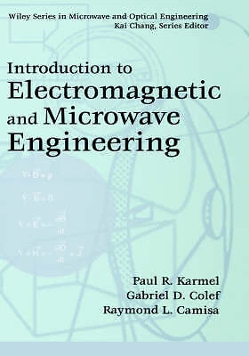 INTRODUCTION TO ELECTROMAGNETIC and Microwave Engineering ...