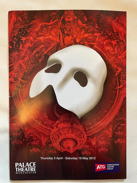 THE PHANTOM OF The Opera Musical Programme - U.K. Tour 2012 Manchester ...