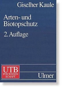 ARTEN- UND BIOTOPSCHUTZ 145 Tabellen. Gesamttitel: UT... | Livre | état ...
