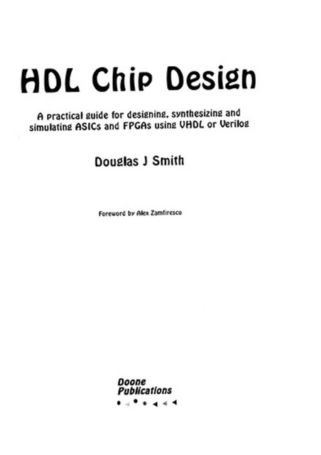 HDL CHIP DESIGN : A Practical Guide for Designing, Synthesizing a £7.38 ...