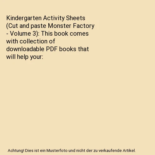 KINDERGARTEN ACTIVITY SHEETS (Cut and paste Monster Factory - Volume 3 ...