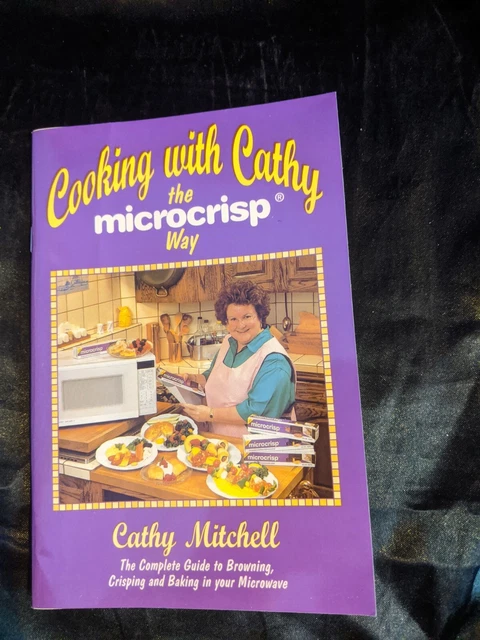 COOKING WITH CATHY the microcrisp way Vintage (Taste of Home) Cookbook ...