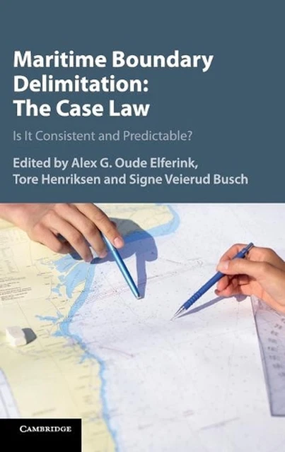 MARITIME BOUNDARY DELIMITATION: The Case Law: Is It Consistent and ...