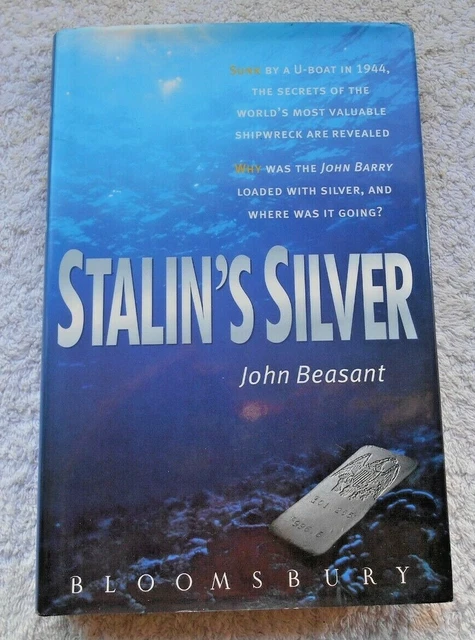 SUNKEN TREASURE SALVAGE STALINS SILVER coins SHIPWRECK wreck JOHN BARRY ...