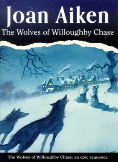 THE WOLVES OF Willoughby Chase (Red Fox Older Fiction) By Joan Aiken ...