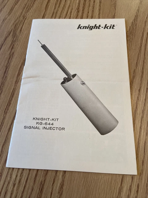 KNIGHT KIT ASSEMBLY Manual KG-644 Signal Injector Instructions Original ...