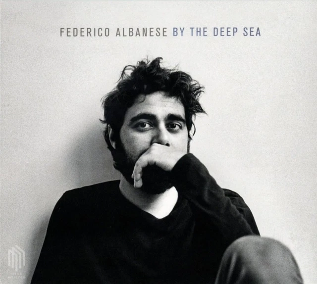 FEDERICO ALBANESE FEDERICO Albanese: By the Deep Sea (CD) Album EUR 22 ...