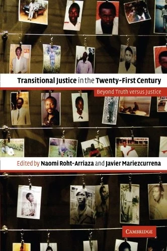 TRANSITIONAL JUSTICE IN the Twenty-First Century: Beyond Truth v £51.75 ...
