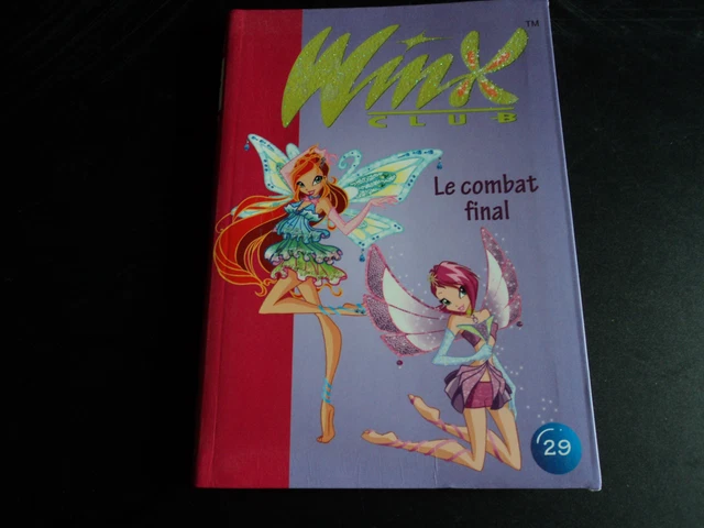 LIVRE WINX CLUB, Tome 29 : Le combat final EUR 4,05 - PicClick FR