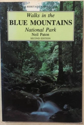 BOOK NEIL PATON Walks in the Blue Mountain's National Park $20.95 ...