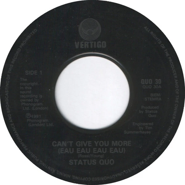 STATUS QUO - Can't Give You More (Eau Eau Eau Eau Eau) (7", Jukebox ...