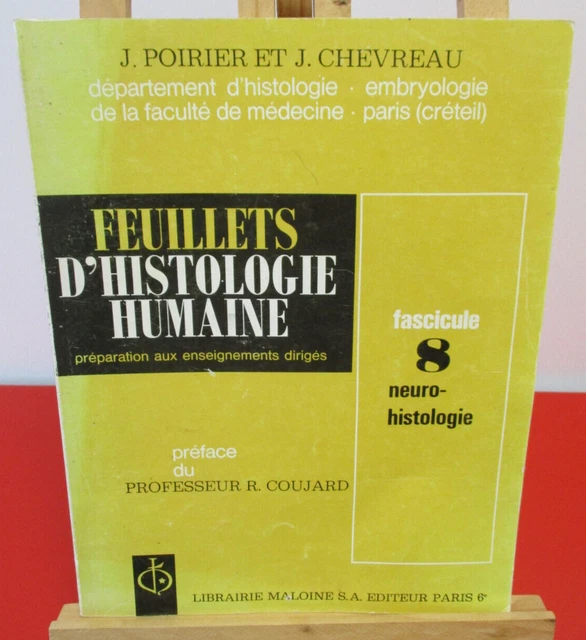 FEUILLETS D'HISTOLOGIE HUMAINE-FASC. 8 neuro-histologie-Librairie ...