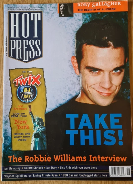 HOT PRESS MAGAZINE ROBBIE WILLIAMS, RORY GALLAGHER, IAN DURY (Vol 22 No ...