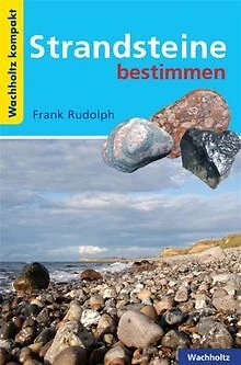 STRANDSTEINE BESTIMMEN KOMPAKT de Frank Rudolph | Livre | état très bon ...