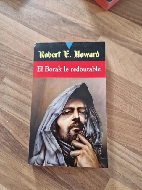 EL BORAK LE redoutable Fleuve Noir Robert E. Howard heroic fantasy EUR 8,00 - PicClick FR