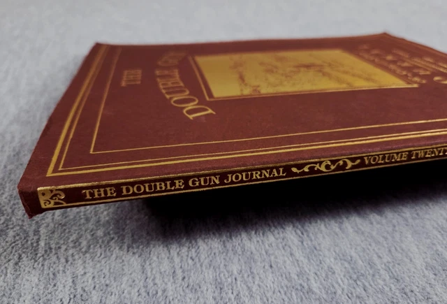 THE DOUBLE GUN & Single Shot Journal Magazine 2013 Spring Volume 24 ...