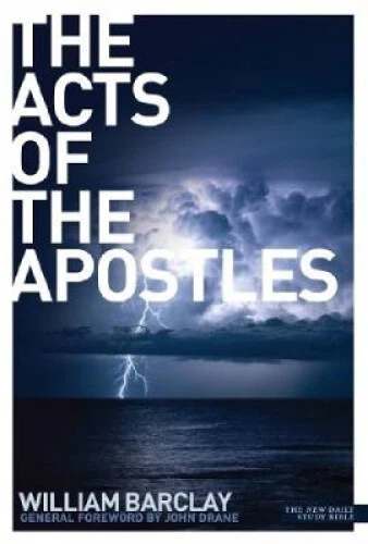 THE ACTS OF the Apostles (New Daily Study Bible) by Barclay, William NEUF EUR 41,42 - PicClick FR