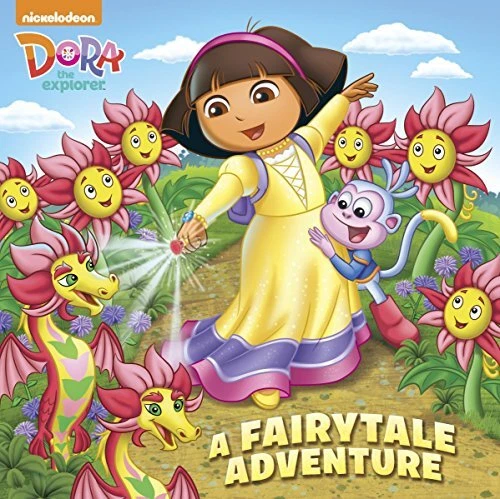 A FAIRYTALE ADVENTURE (Dora the Explorer) (Pictureback Boo... by ...