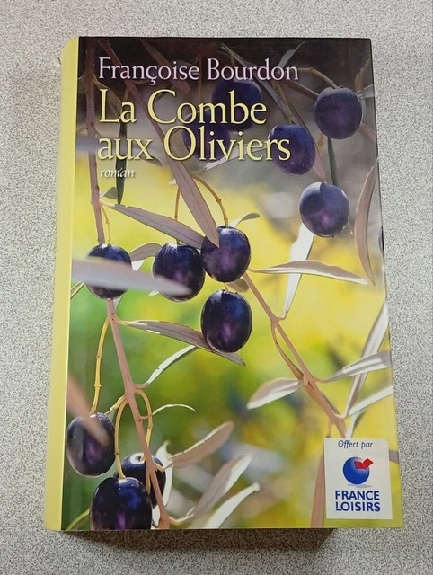LA COMBE AUX Oliviers | Françoise Bourdon | Très bon état EUR 5,00 ...
