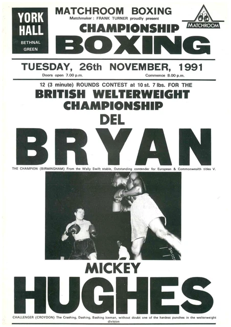1991 DEL BRYAN v MICKEY HUGHES, British Welterweight Title, York Hall ...