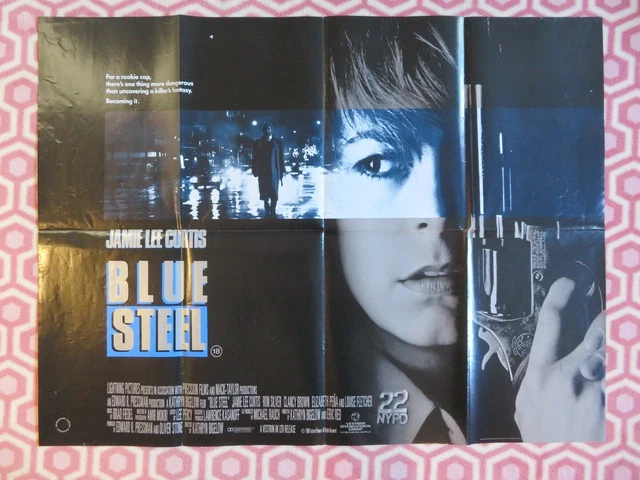 BLUE STEEL BRITISH Quad Poster Jamie Lee Curtis Eric Red Kathryn ...
