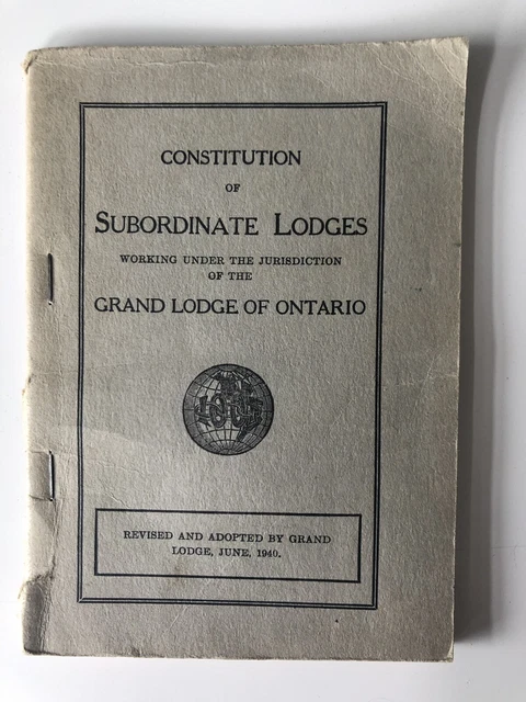 1940 CONSTITUTION OF Subordinate Lodges Odd Fellows IOOF Grand Lodge of ...