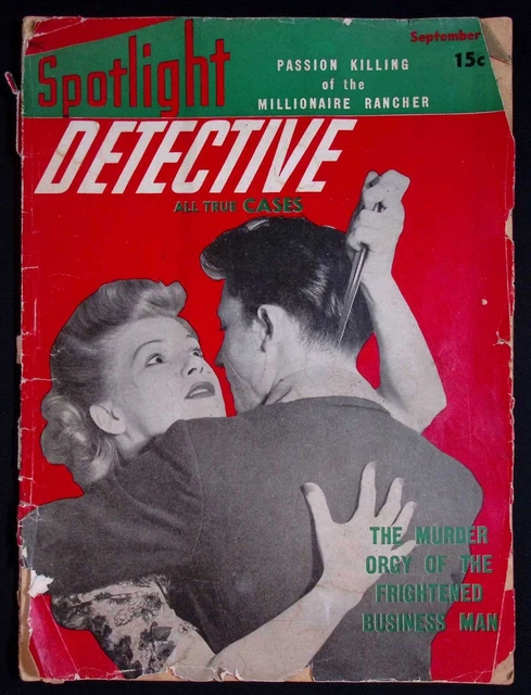 RARE 1940'S PULP True Crime Magazine - Spotlight Detective - September ...