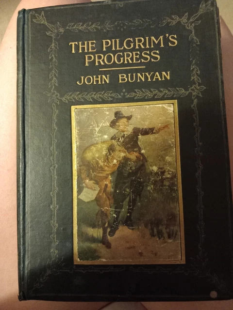 THE PILGRIMS PROGRESS By John Bunyan 1908 - Illustrations By Harold ...
