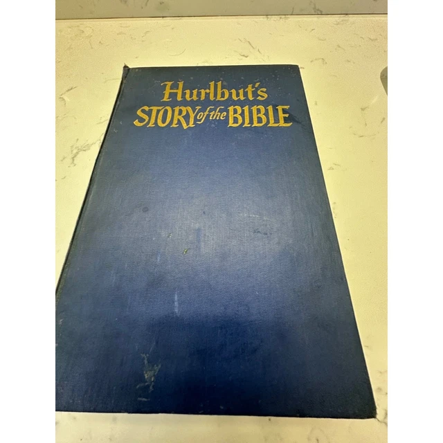 HURLBUTS STORY OF the Bible Jesse Lyman Hurlbut Hardcover Blue Cloth ...