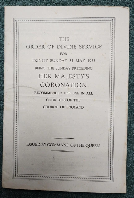 1953 THE ORDER of Divine Service for Sunday Preceding Elizabeth II ...
