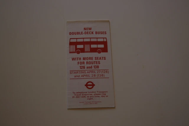 LONDON TRANSPORT TIMETABLE - New Double Deck Buses Bus Route 126 / 138 ...
