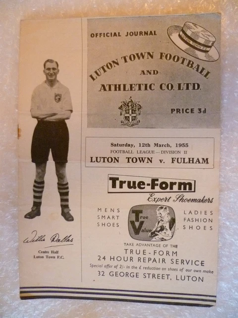 1955 LUTON TOWN V FULHAM, 12 mars (League Division 2) EUR 12,38 ...