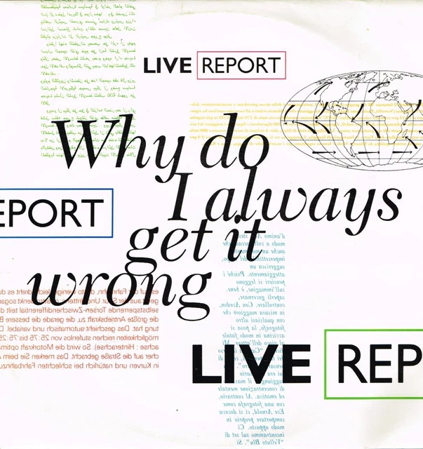 LIVE REPORT WHY Do I Always Get It Wrong 12" vinyl UK Brouhaha 1989 EP ...