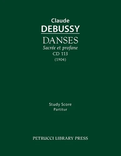 CLAUDE DEBUSSY DANSES sacrée et profane, CD 113 (Poche) EUR 12,56 ...