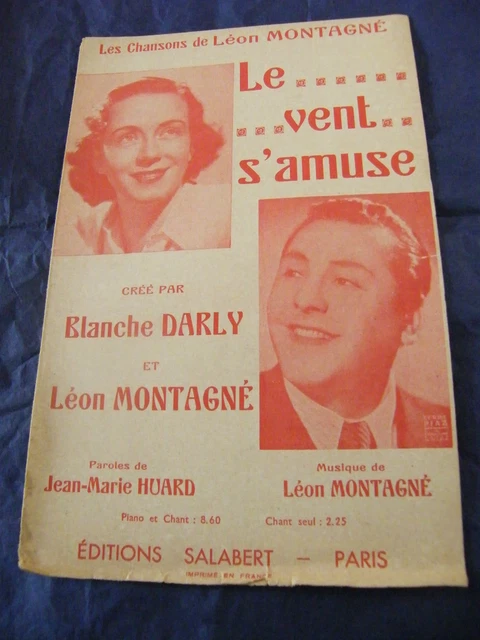 &PARTITION LE VENT s'amuse Blanche Darly Léon Montagné 1941 Music Sheet ...