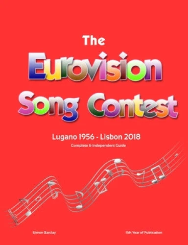 THE COMPLETE & Independent Guide to the Eurovision Song Contest 2018 £ ...