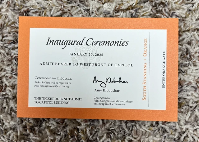 2025 PRESIDENT DONALD Trump Inauguration Orange Ticket Ceremonies RARE ...