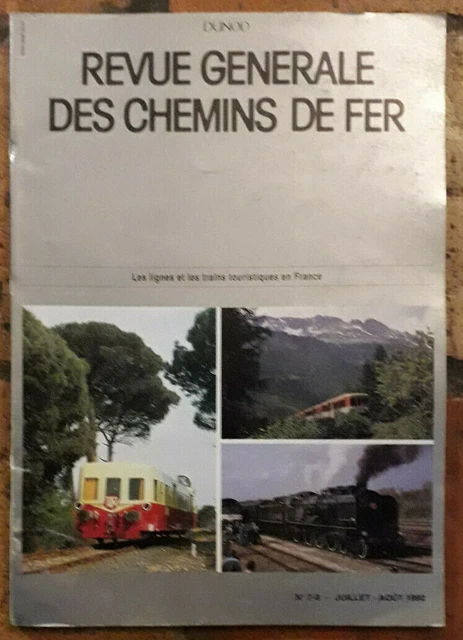TRAIN: REVUE GENERALE Des Chemins De Fer-N°7-8-Juillet-Aout 1992 EUR 6,50 - PicClick FR