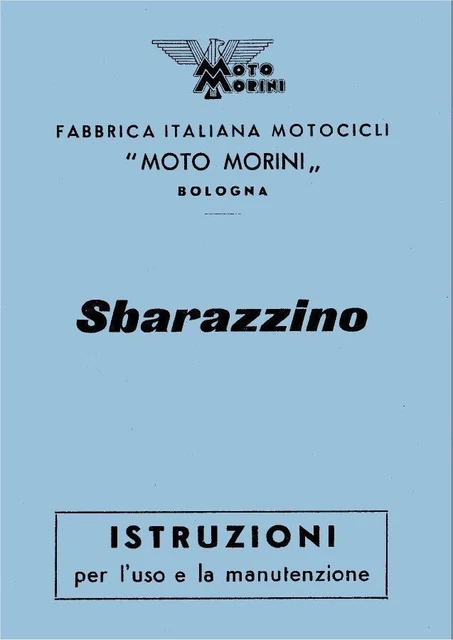 HANDBUCH ANLEITUNG D'VERWENDUNG Operating And Wartung Morini 100 ...