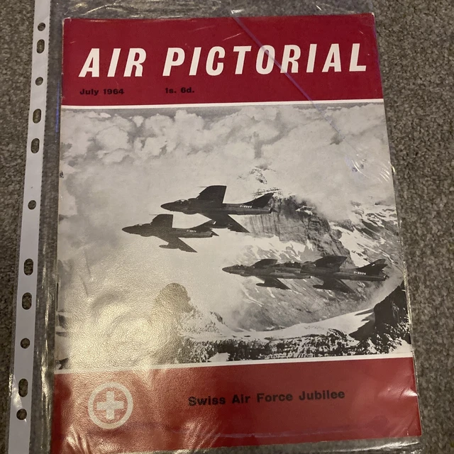 AIR PICTORIAL MAGAZINE July 1964 Swiss Air Force Jubilee £1.00 ...